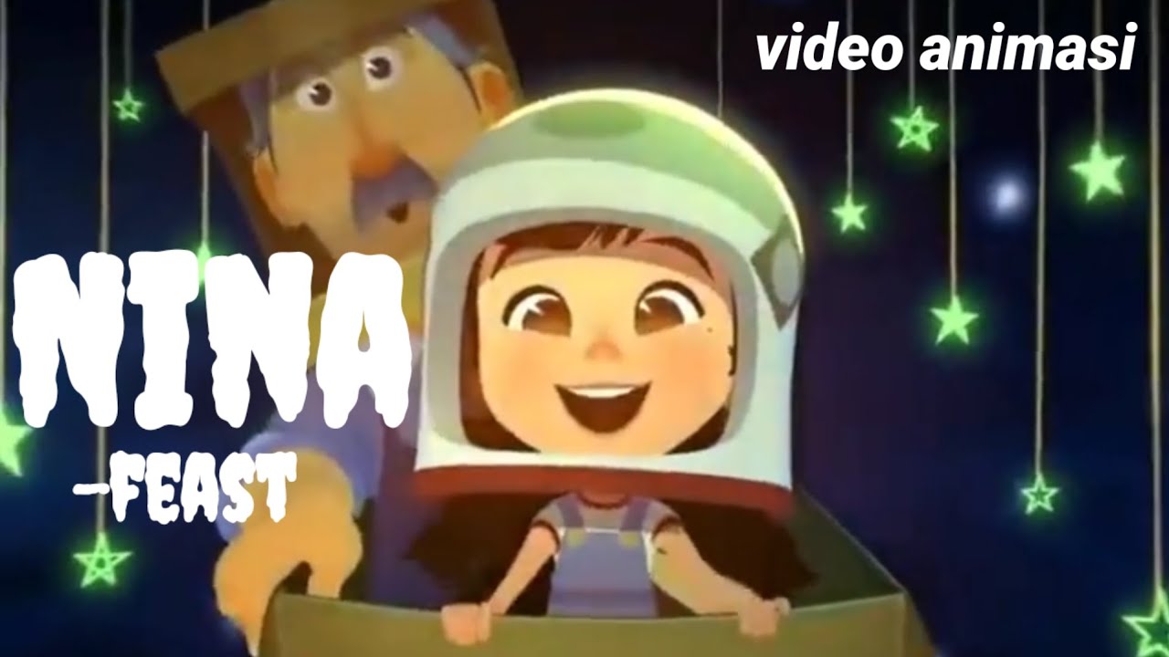 Nina -feast | video animasi - YouTube