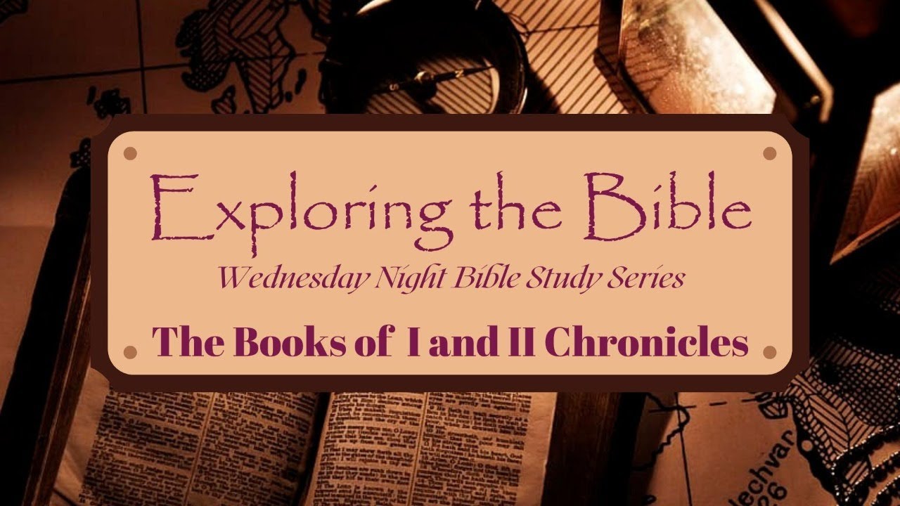 Exploring the Books of Chronicles - YouTube