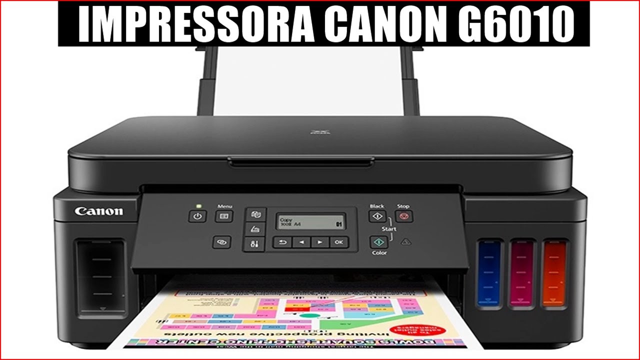 IMPRESSORA CANON G6010 - ANALISE - YouTube
