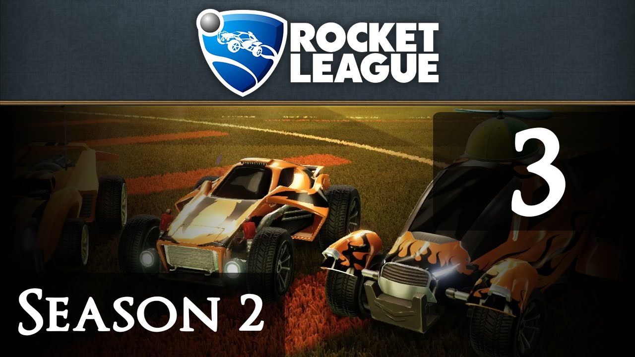 Let's Play Rocket League - Season 2 Part 3 - YouTube