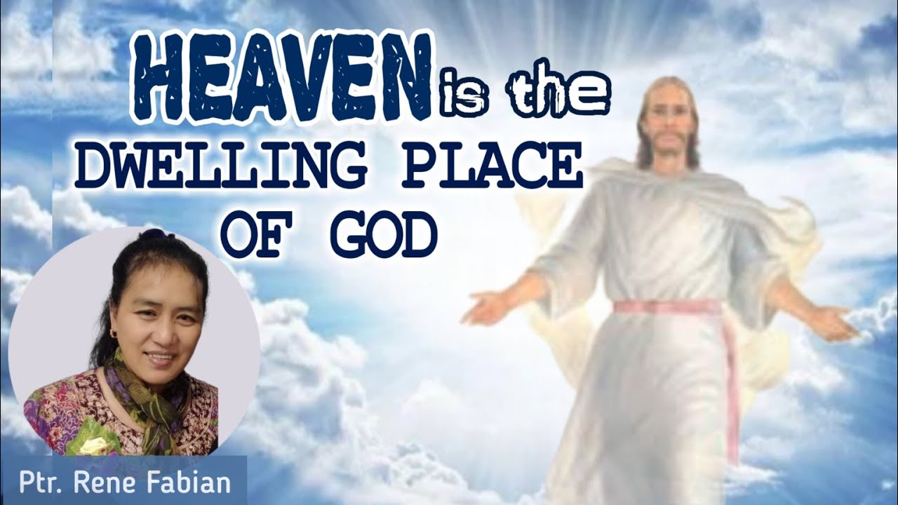 Heaven Is The Dwelling Place Of God - Ptr Rene Fabian - YouTube