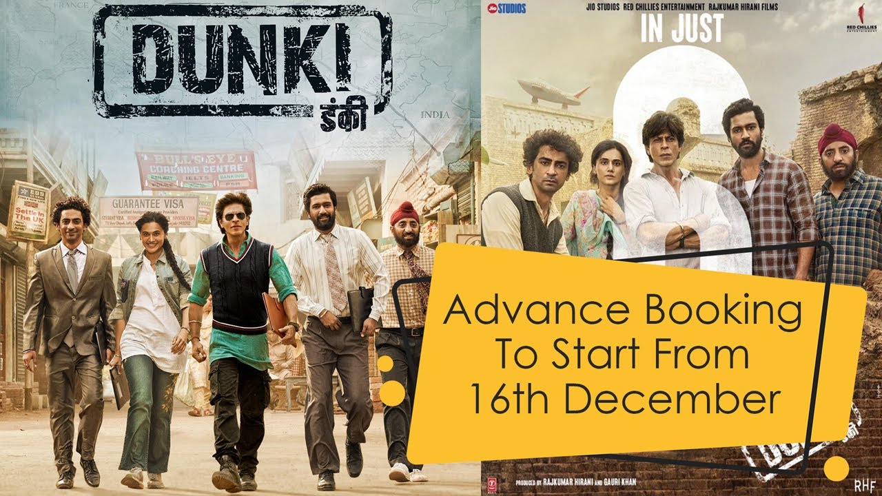 'Dunki' Film Advance Booking Starts | Shahrukh Khan's 'Dunki' Film star ...
