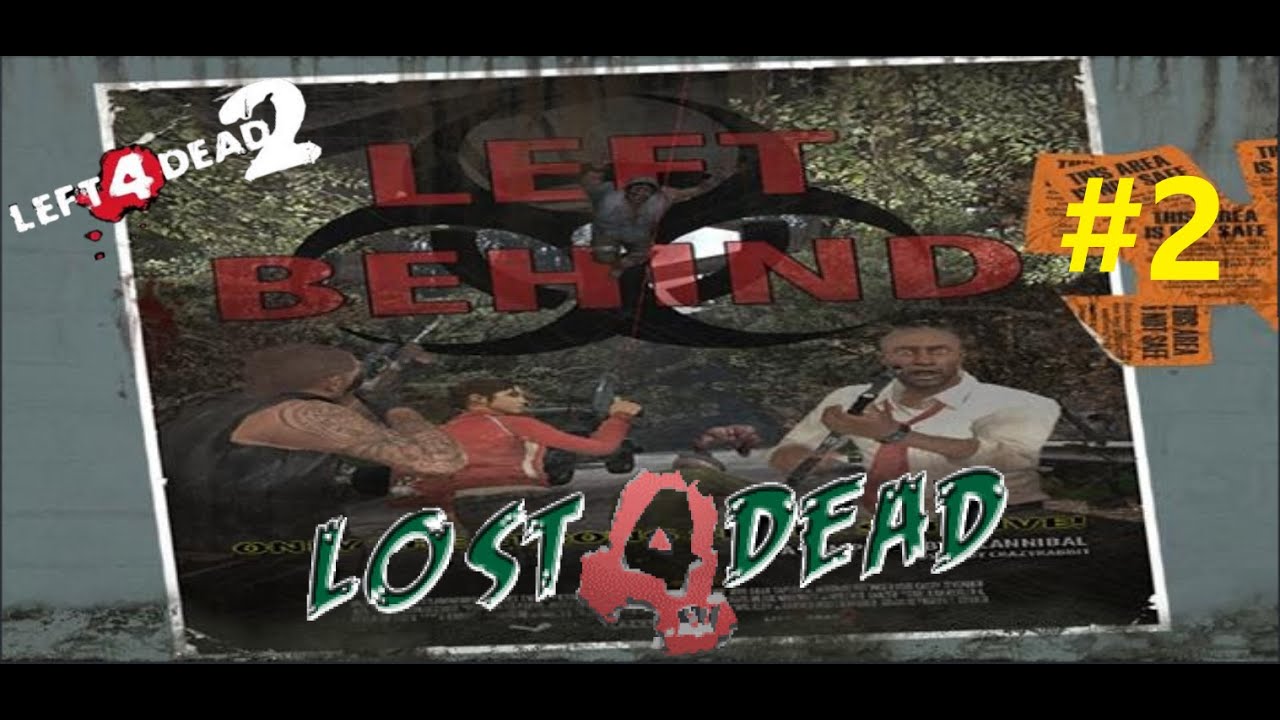 l4d2 - Lost4Dead.ru - Left Behind Campaigns Stage 2 - YouTube