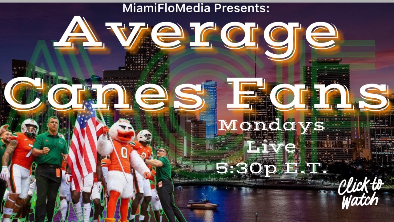 AVERAGE CANES FANS: TURNING OF THE TIDE FT. SPECIAL FORMER CANE QB ...