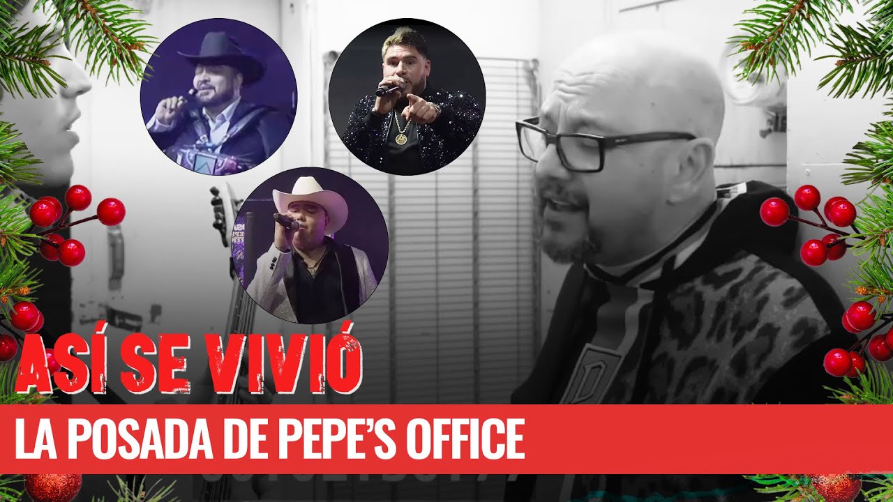ASÍ SE VIVIÓ la POSADA DE PEPE'S OFFICE 2022 | Pepe's Office - YouTube