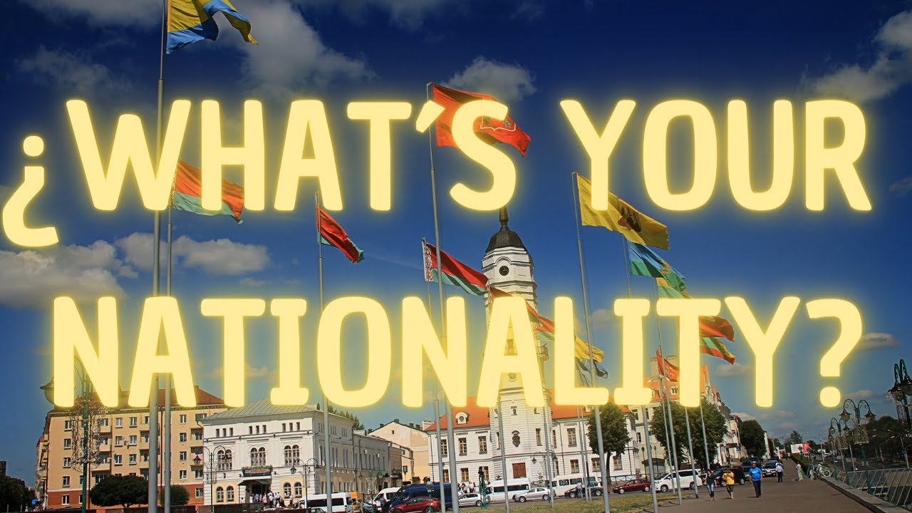 ¿WHAT´S YOUR NATIONALITY? - Inglés para principiantes - YouTube
