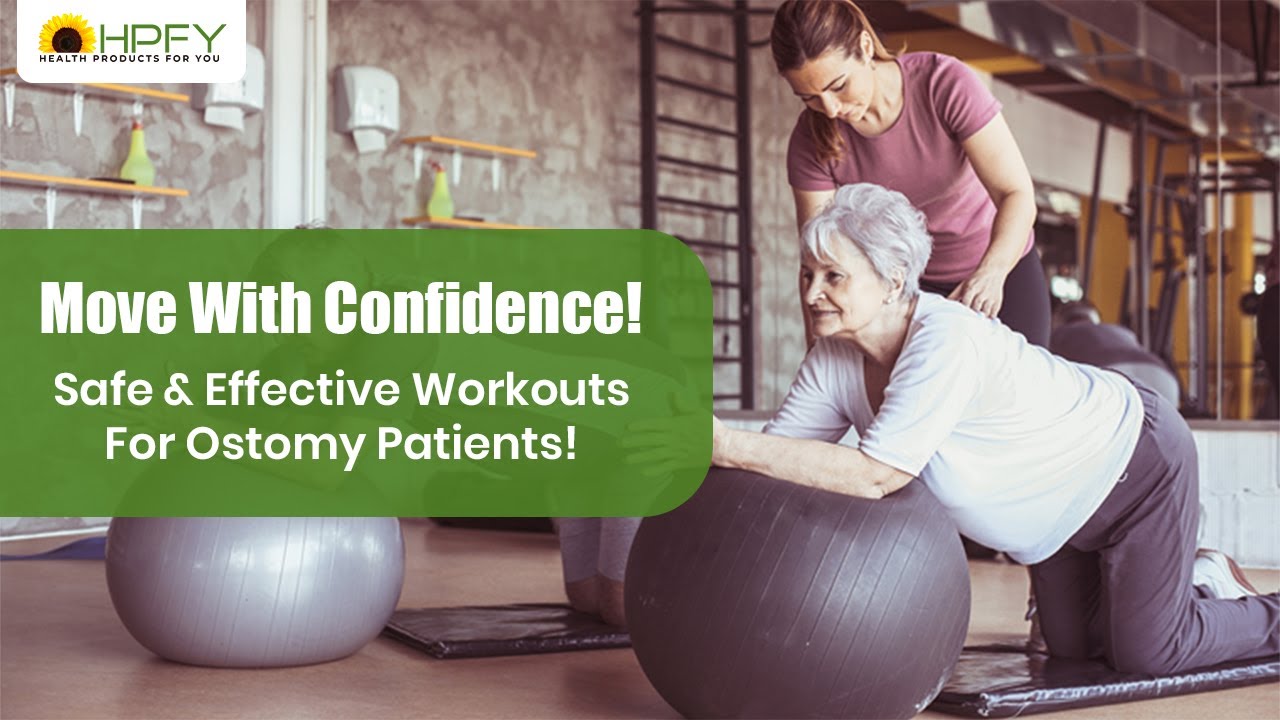 Best Exercises for Staying Fit with an Ostomy - YouTube