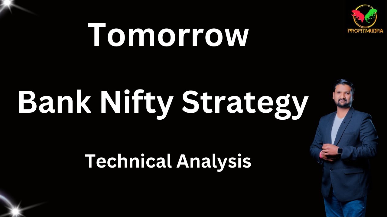 Tomorrow Bank Nifty Strategy | Technical Analysis | live market ...