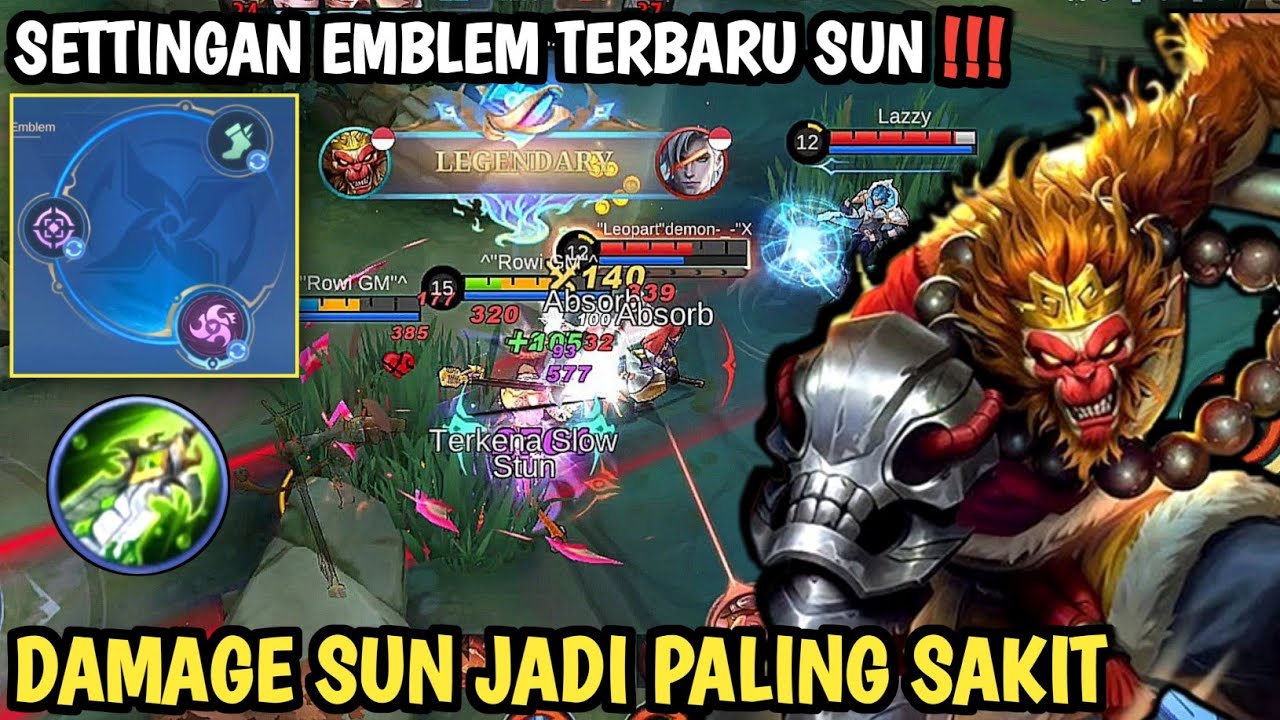 SETTINGAN EMBLEM + BUILD SUN TERBARU BIKIN DAMAGE SUN JADI PALING SAKIT ...