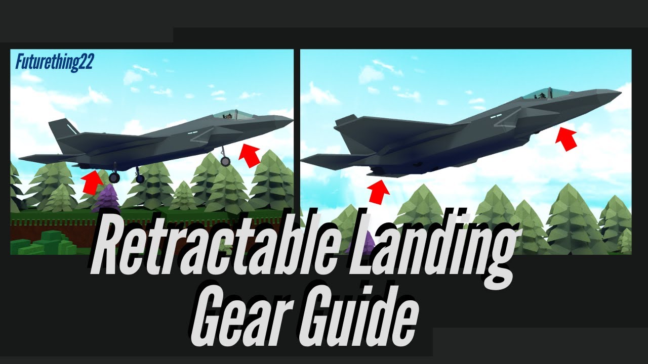 How to make Retractable Landing Gear for Your Aircraft (Guide) (Roblox ...