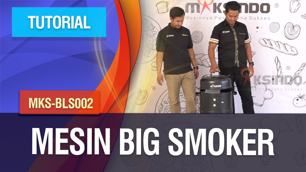 Tutorial - Mesin Big Smoker MKS-BLS002 - YouTube