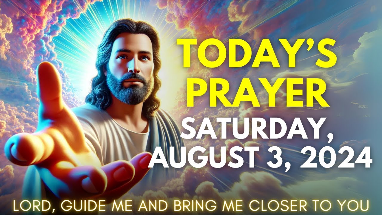 PRAYER for SATURDAY, AUGUST 3 - Isaiah 40:31 | Renewing Strength in God ...