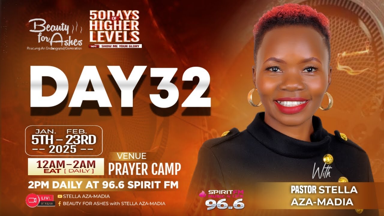DAY 32 || 50 DAYS OF HIGHER LEVELS || BEAUTY FOR ASHES WITH PR. STELLA AZA-MADIA - YouTube