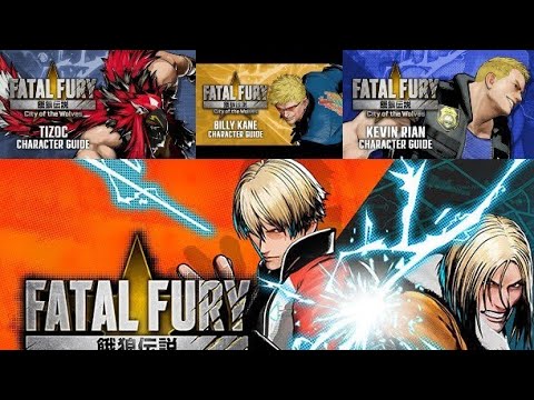 Fatal Fury: City of the Wolves - Tizoc, Billy Kane & Kevin Rian ...