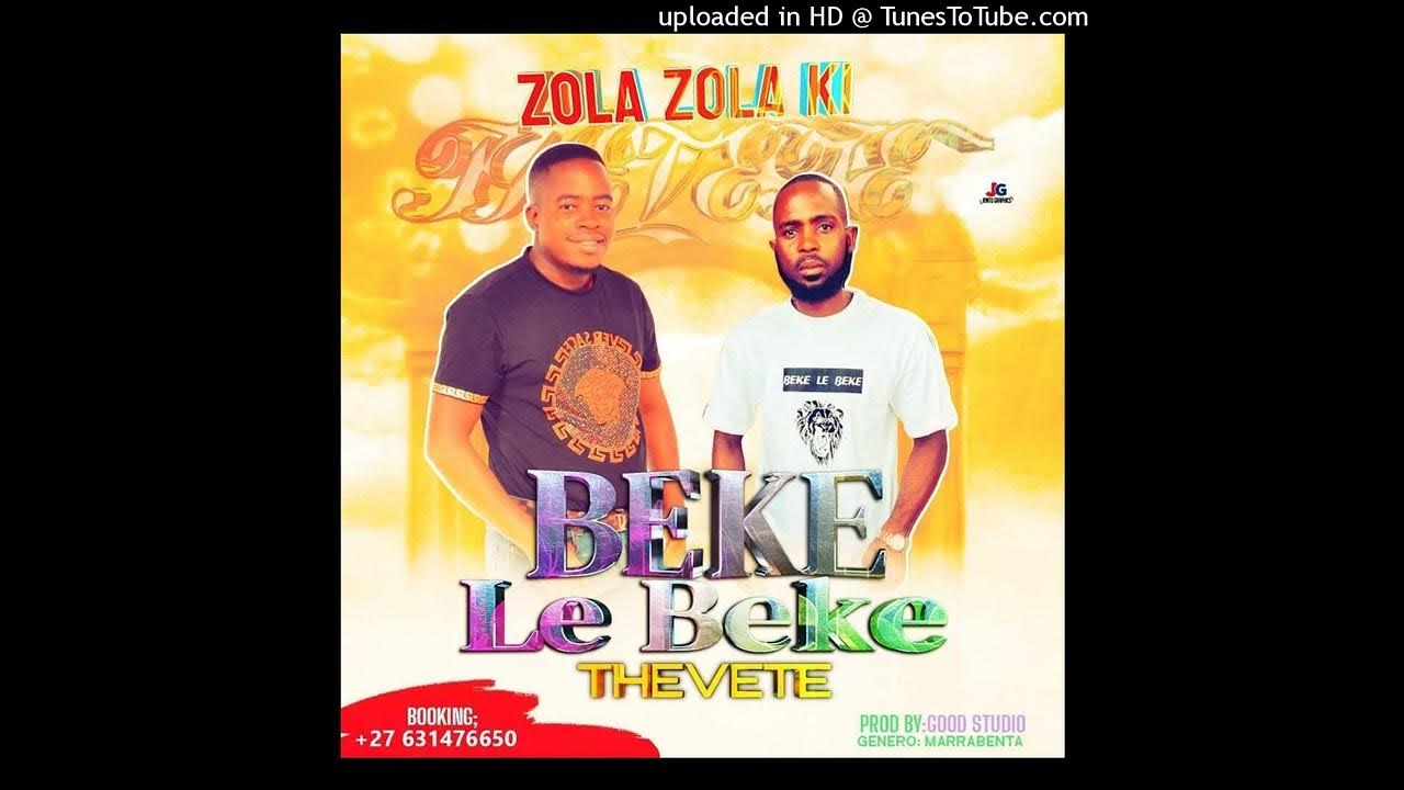 ZOLA ZOLA K1 - BEKE LE BEKE - YouTube
