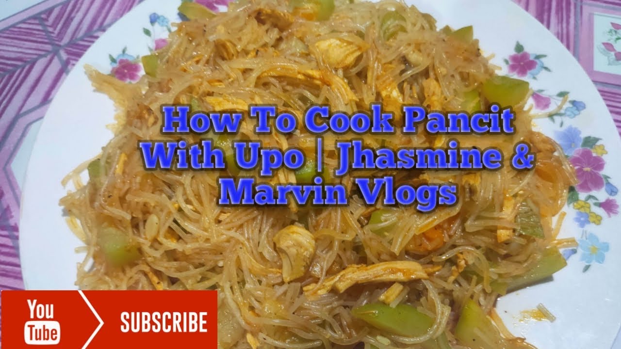 How To Cook Pancit With Upo | Jhasmine N Marvin Vlogs - YouTube