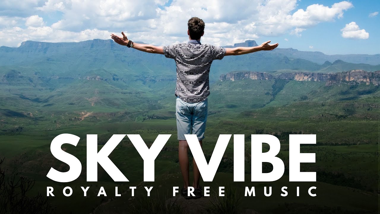 Sky vibe Electronic Royalty Free Music | Audio for Creator - YouTube