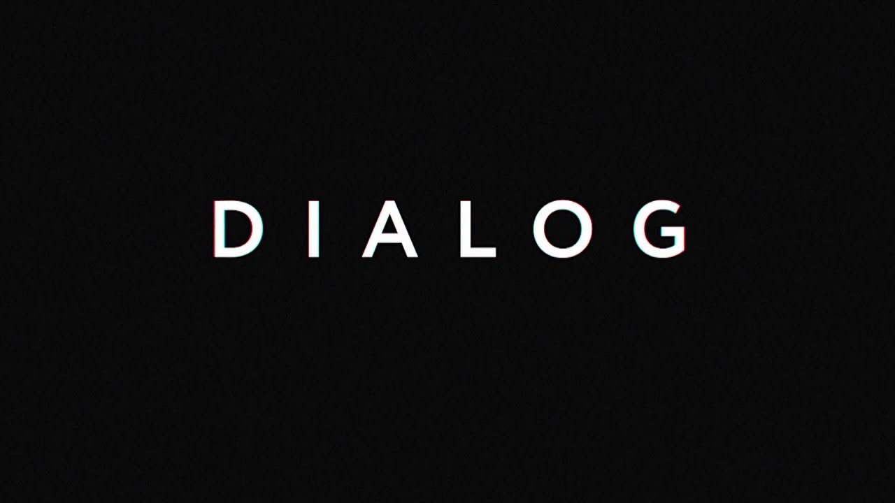DIALOG - YouTube