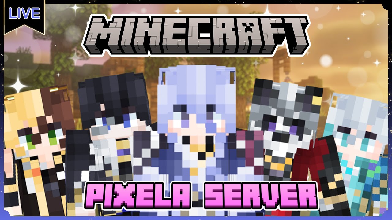 【Minecraft】ฝึกซ้อมมาอย่างดี ได้เข้าเซิร์ฟพิกสักที ft.Pixela Destiny - YouTube