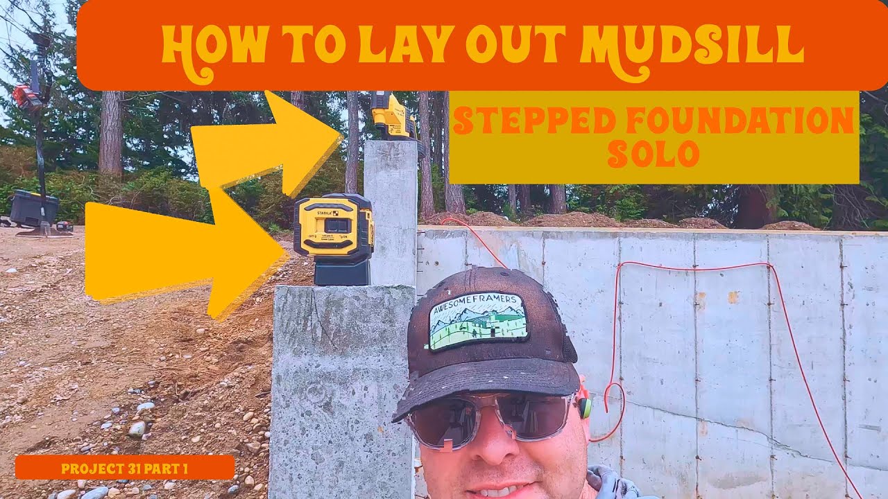 How to Lay Out Mudsill on Stepped Walls Solo $ - YouTube