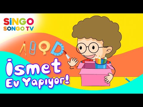 İSMET Ev Yapıyor 🏡 – SingoSongo TV I İsme Özel Çocuk Şarkıları 🎵