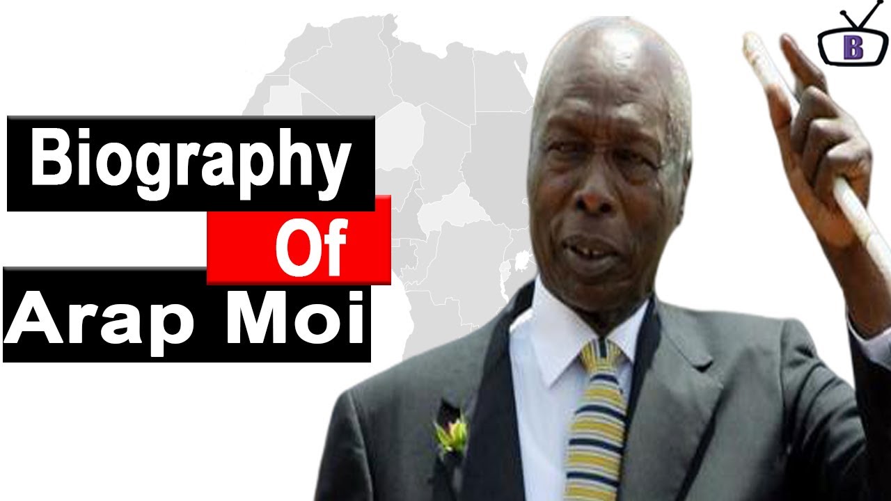 Biography of Daniel arap Moi,Origin,Education,Policies,Net worth,Wife ...