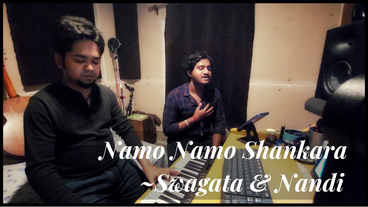 NAMO NAMO SHANKARA | COVER | SWAGATA & NANDI | AMIT TRIVEDI - YouTube