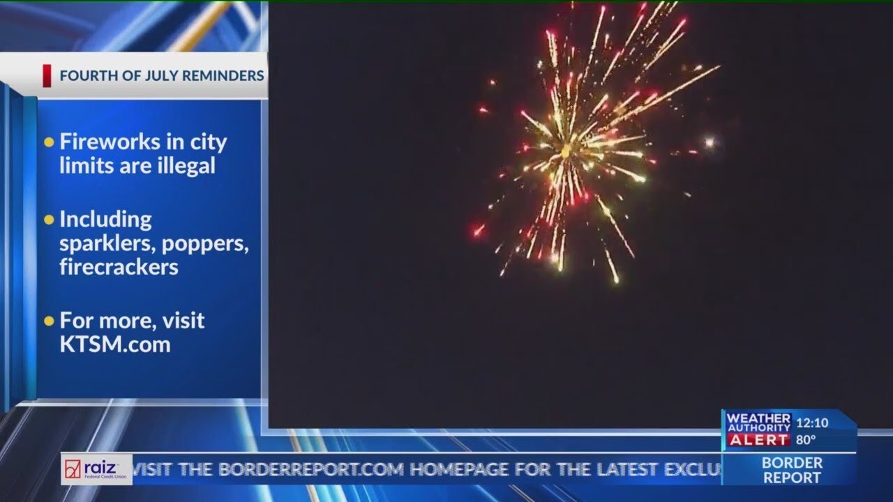 Fourth of July reminders for El Paso - YouTube