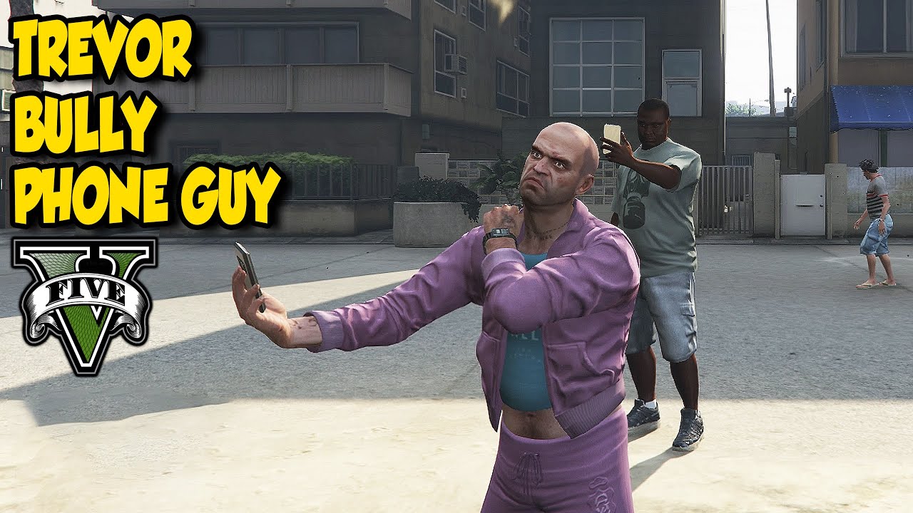 Trevor Bully Phone Guy - GTA V - YouTube
