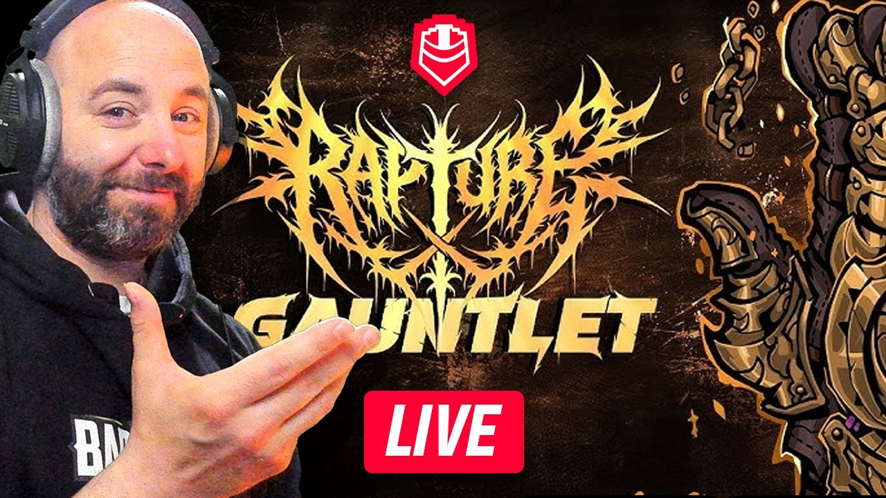 RAPTURE GAUNTLET CHALLENGE BEGINS - !meetup !discord - Let the chaos ...