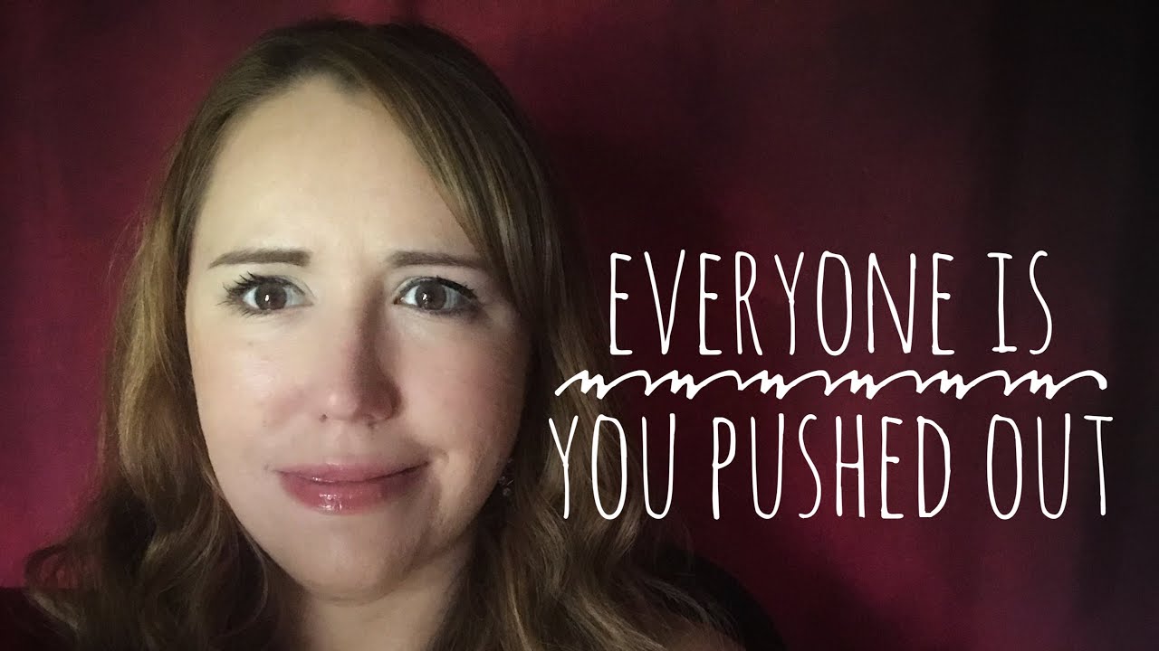 Everyone Is You Pushed Out nonduality YouTube everyone-is-you-pushed-out-nonduality-youtube