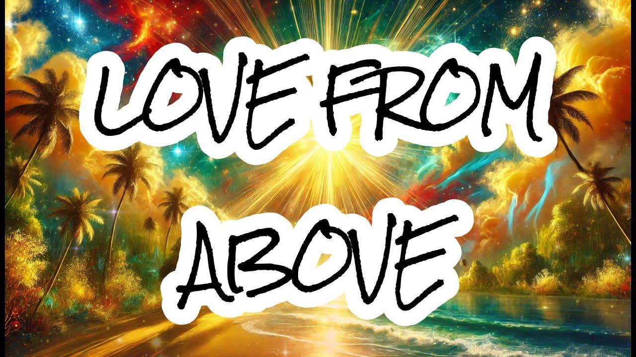 Do the Stars Love You? | LOVE FROM ABOVE - YouTube