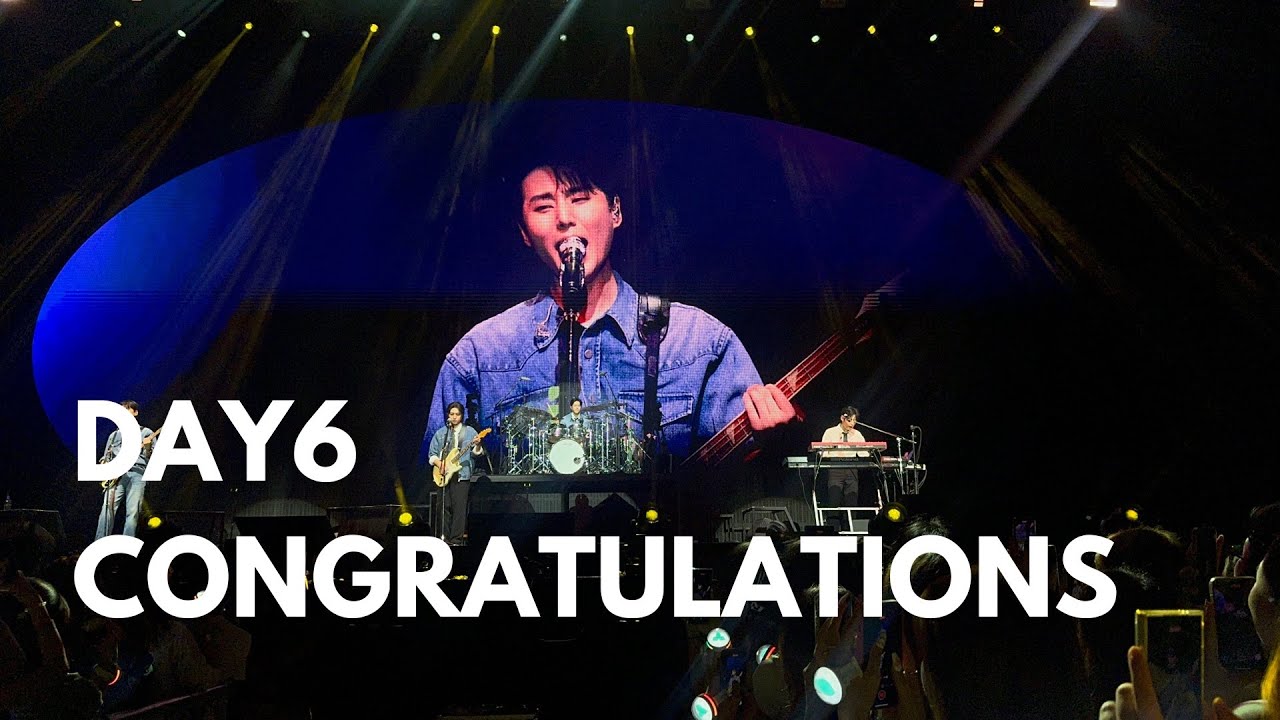 DAY6-Congratulations | DAY6 3RD WORLD TOUR FOREVER YOUNG IN BKK | 241130 - YouTube