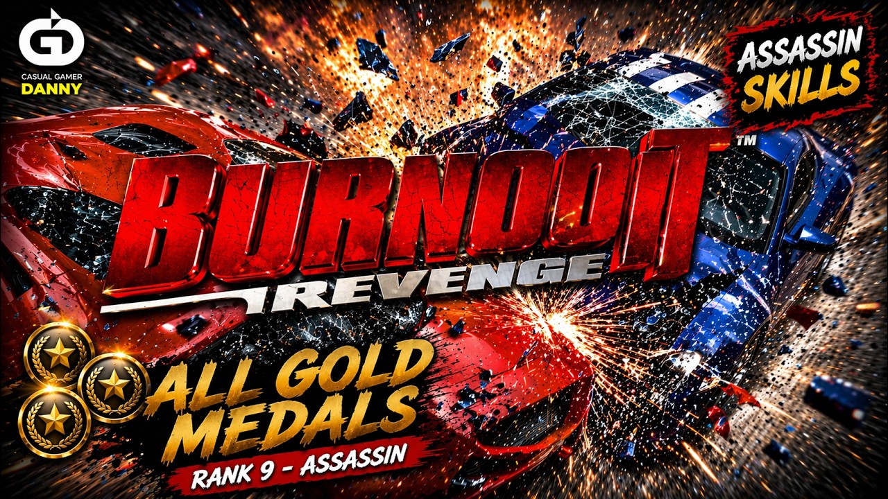 Burnout Revenge - Rank 9: Assassin | All Gold Medals (Full Game ...