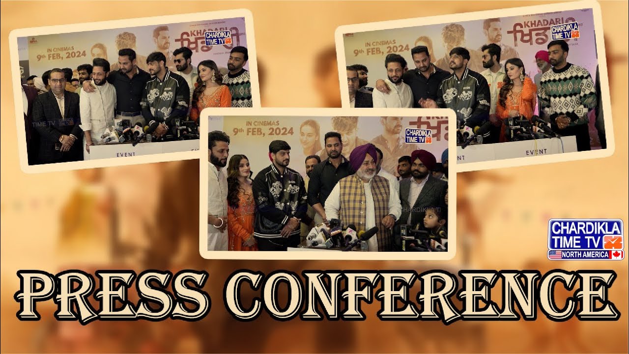 Khadari Movie Starcast Press Confrence | Gurnam Bhullar | Kartar Cheema ...