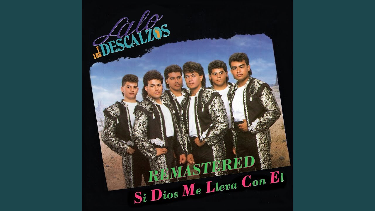 Si Dios Me Lleva Con El (2023 Remastered) - YouTube