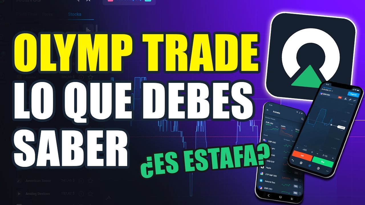 Invertir en Olymp Trade | Todo lo que debes saber de Olymp Trade ¿Es ...