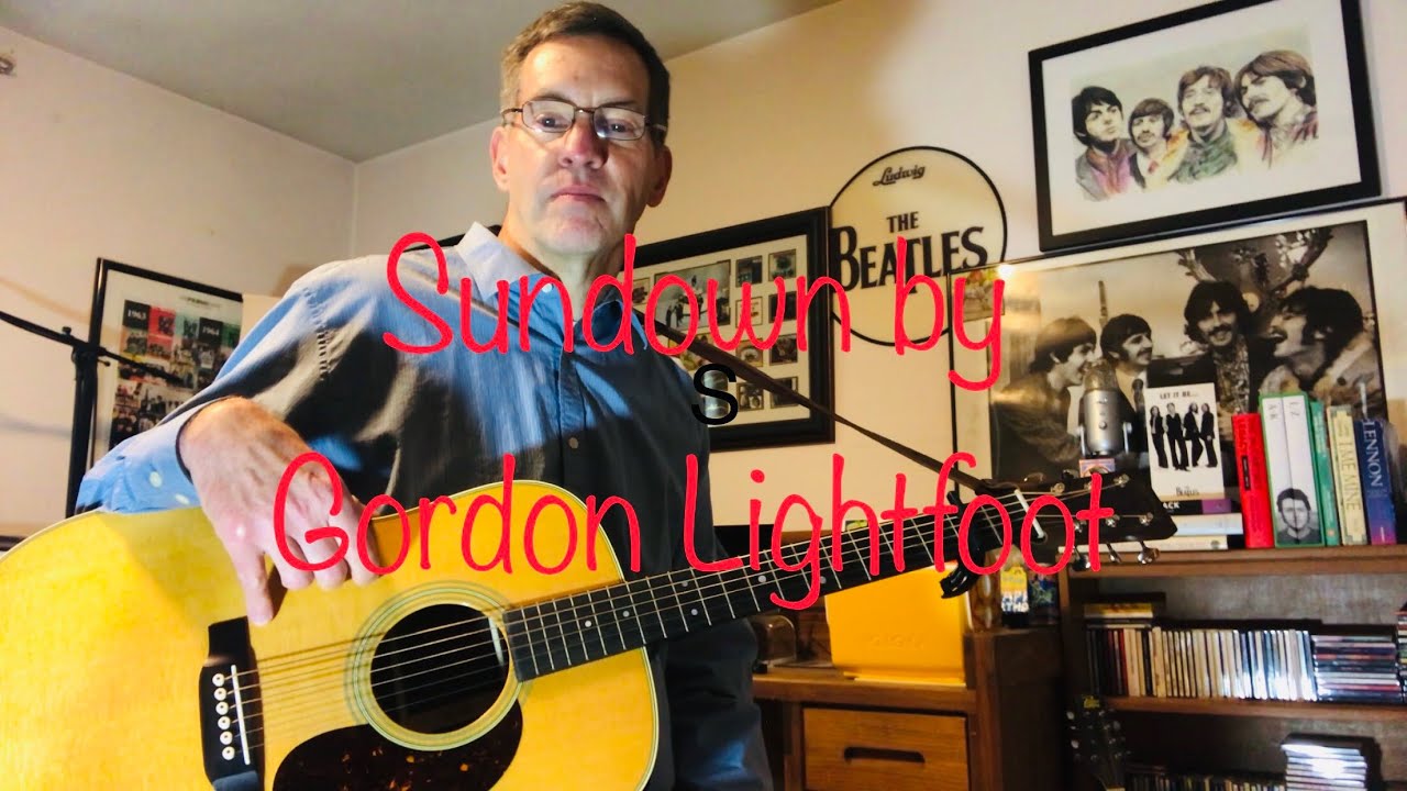 Sundown | Gordon Lightfoot | Guitar Lesson - YouTube