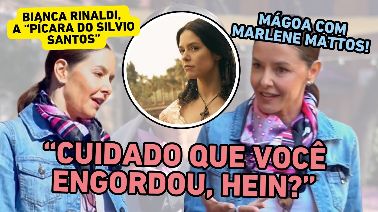 Atriz Bianca Rinaldi revela mágoa com Marlene Mattos, sucesso com ...