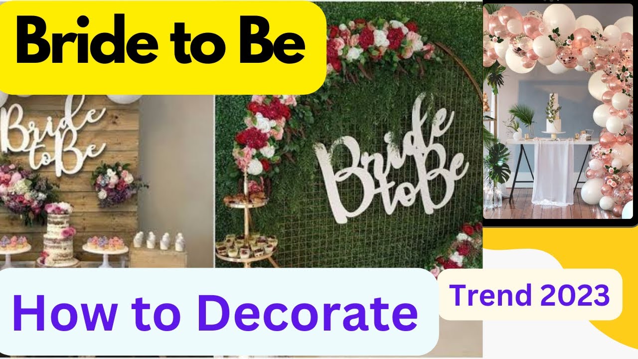 bride to be decoration at home | Bride to be decoration - YouTube