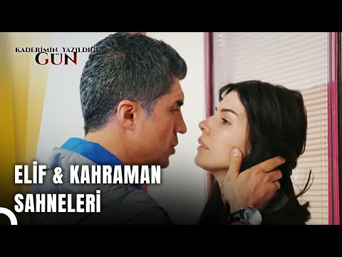 Elif & Kahraman Sahneleri #28 | Kaderimin Yazıldığı Gün
