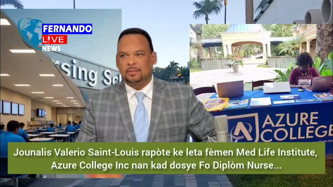 🚨🇺🇸⛳🚨Men Zen:Jounalis Valerio rapòte ke leta fèmen Azure College Inc nan kad dosye Fo Diplòm ...