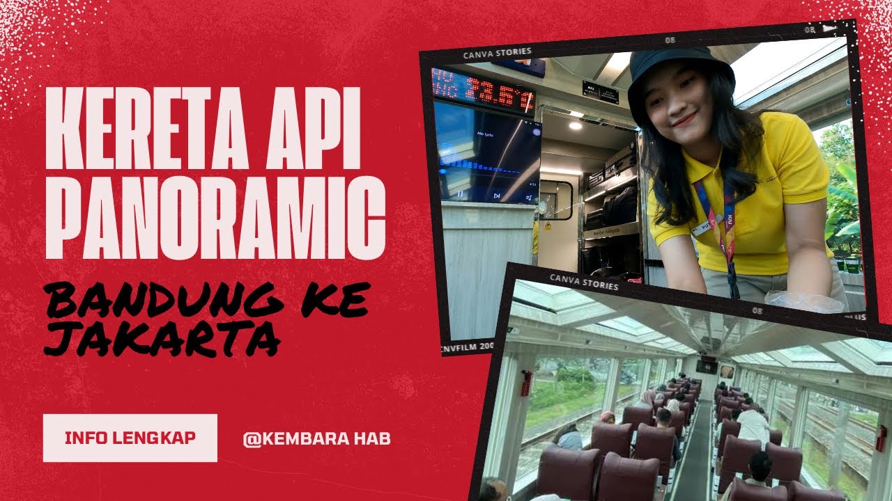 PANDUAN NAIK KERETA API PANORAMIC BANDUNG KE JAKARTA - YouTube