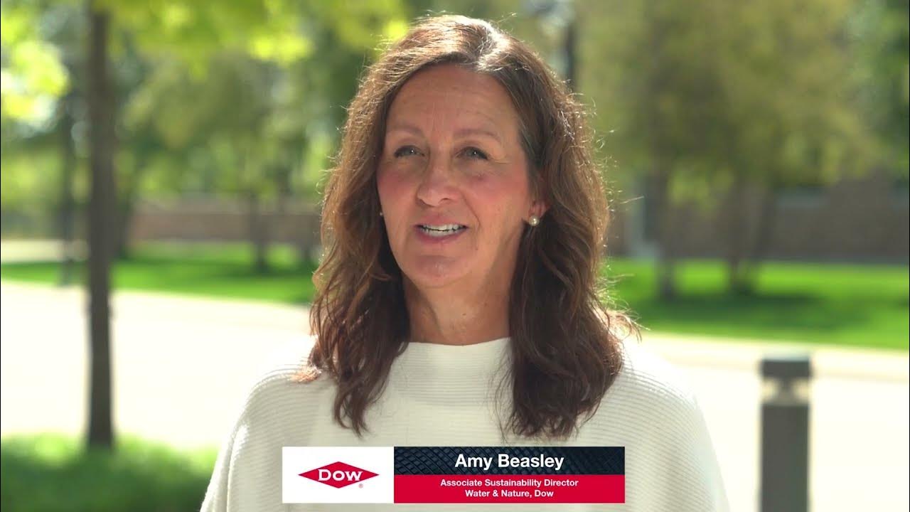 Next-generation Water & Nature strategy at Dow | Hear from Dr. Amy ...