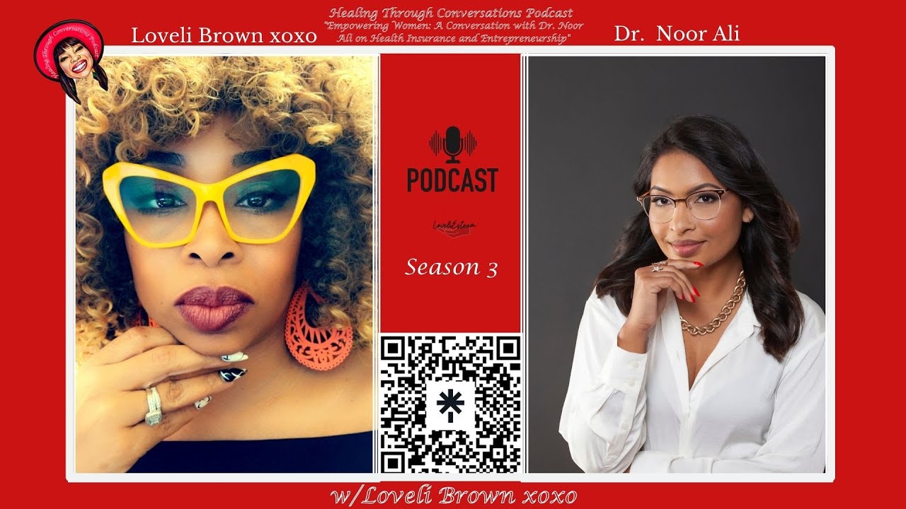 "Empowering Women: A Conversation with Dr. Noor Ali on Health Insurance ...