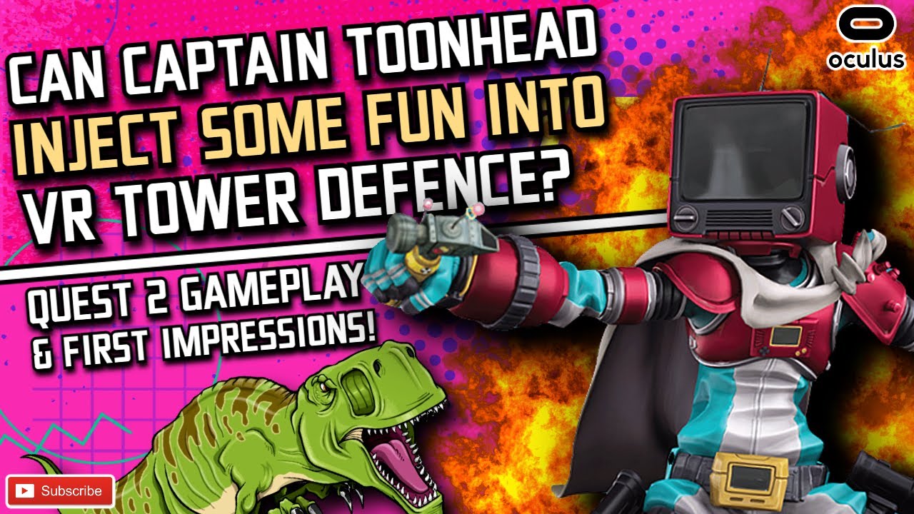 VR Tower Defense with 90s Attitude... but is it FUN?! // Captain ...
