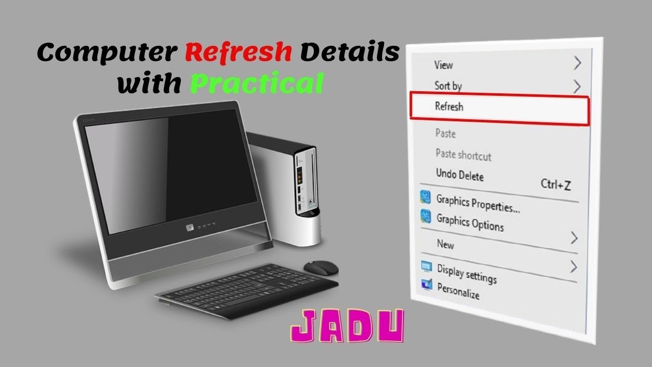 Computer Refresh Details with Practical| Compu Refresh karne se kya ...