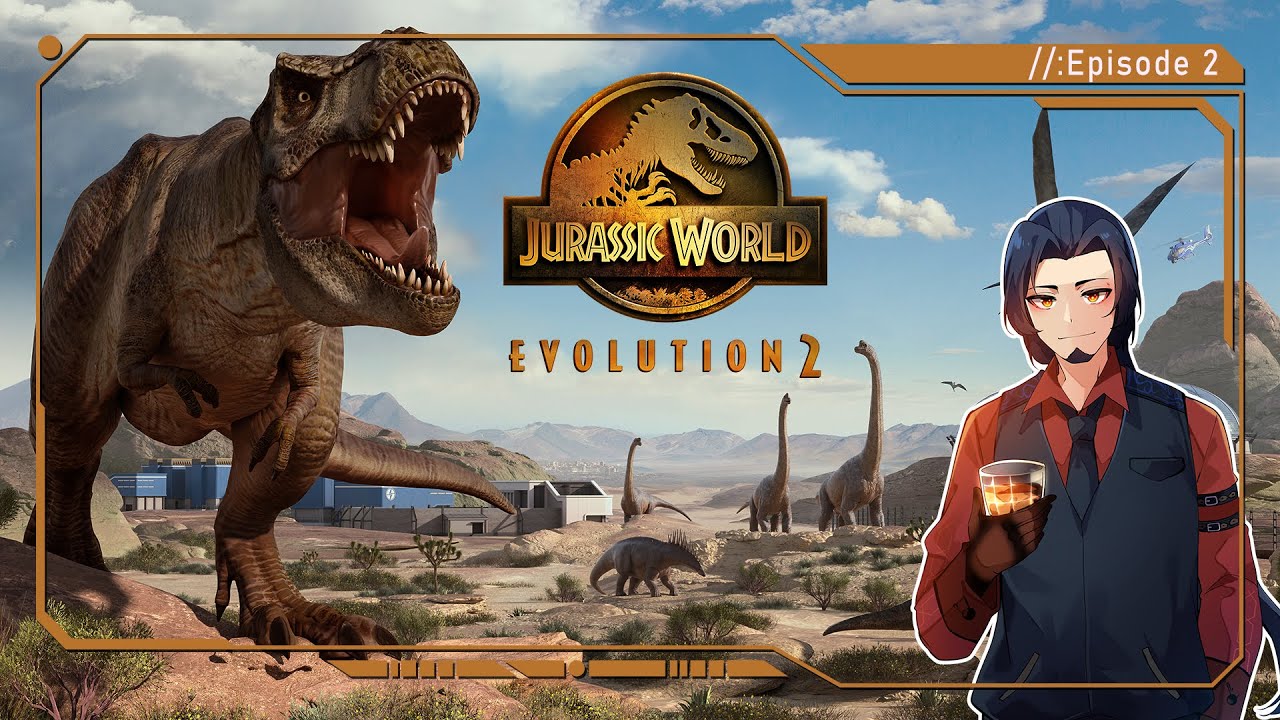 【Jurassic World Evolution 2】Local Vtuber conquers prehistoric titans ...