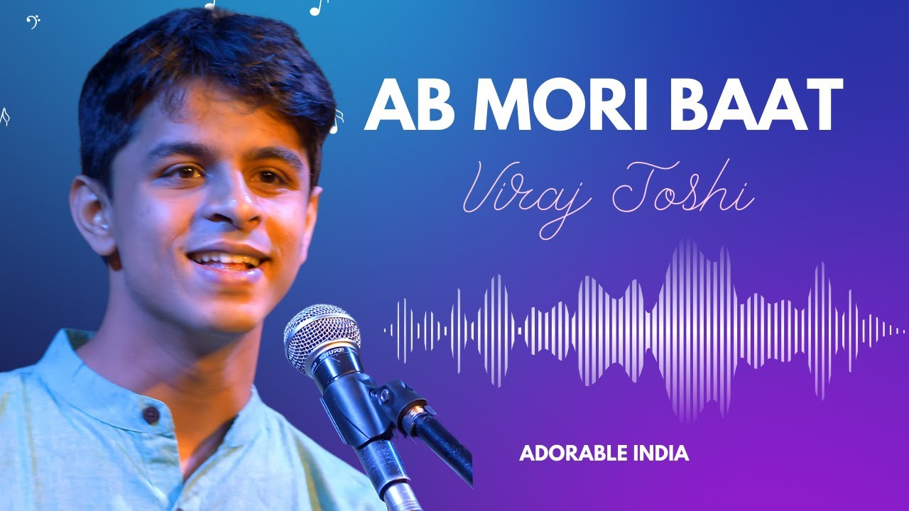 Ab Mori Baat | Pandit Viraj Joshi | Raag Shudh Sarang - YouTube