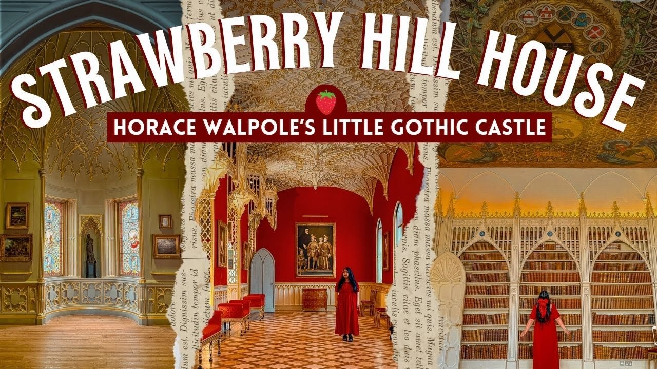 Strawberry Hill House Tour🍓 let’s visit Horace Walpole’s ‘Little Gothic ...